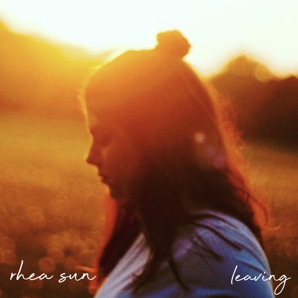 Rhea Sun shares debut visuals for her single “Leaving” [Video] | Word ...