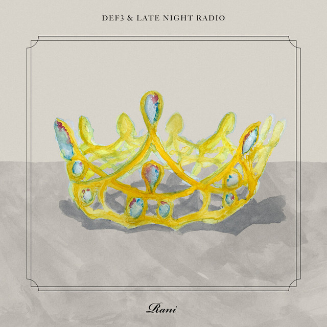 Def3 and Late Night Radio shares new single “Rani” | Word Is Bond