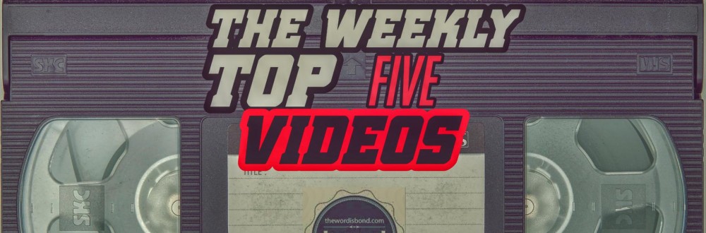 THE WEEKLY TOP 5 VIDEOS [EPISODE 50 ] | Word Is Bond