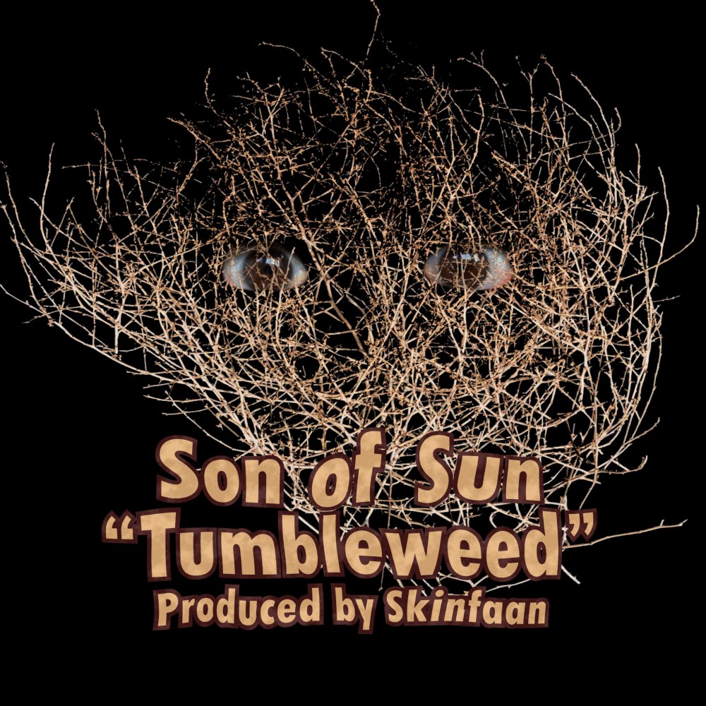 Son of Sun reflects on life through the flowing “Tumbleweed” | Word Is Bond