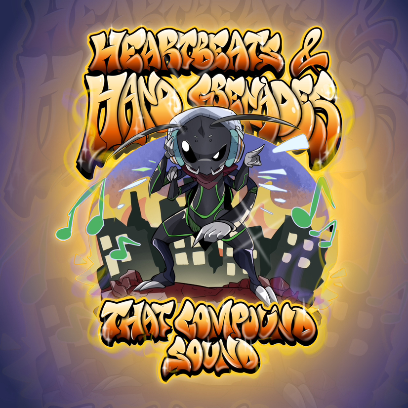 Heartbeats & Hand Grenades present “That Compound Sound” | Word Is Bond