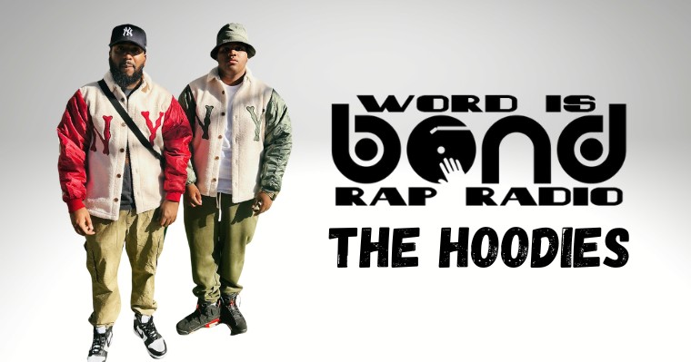 The Hoodies Bring The Beats & Bars! | Word Is Bond