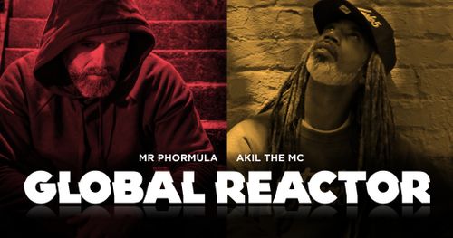 Mr. Phormula and Akil The MC activate the “Global Reactor” | Word Is Bond