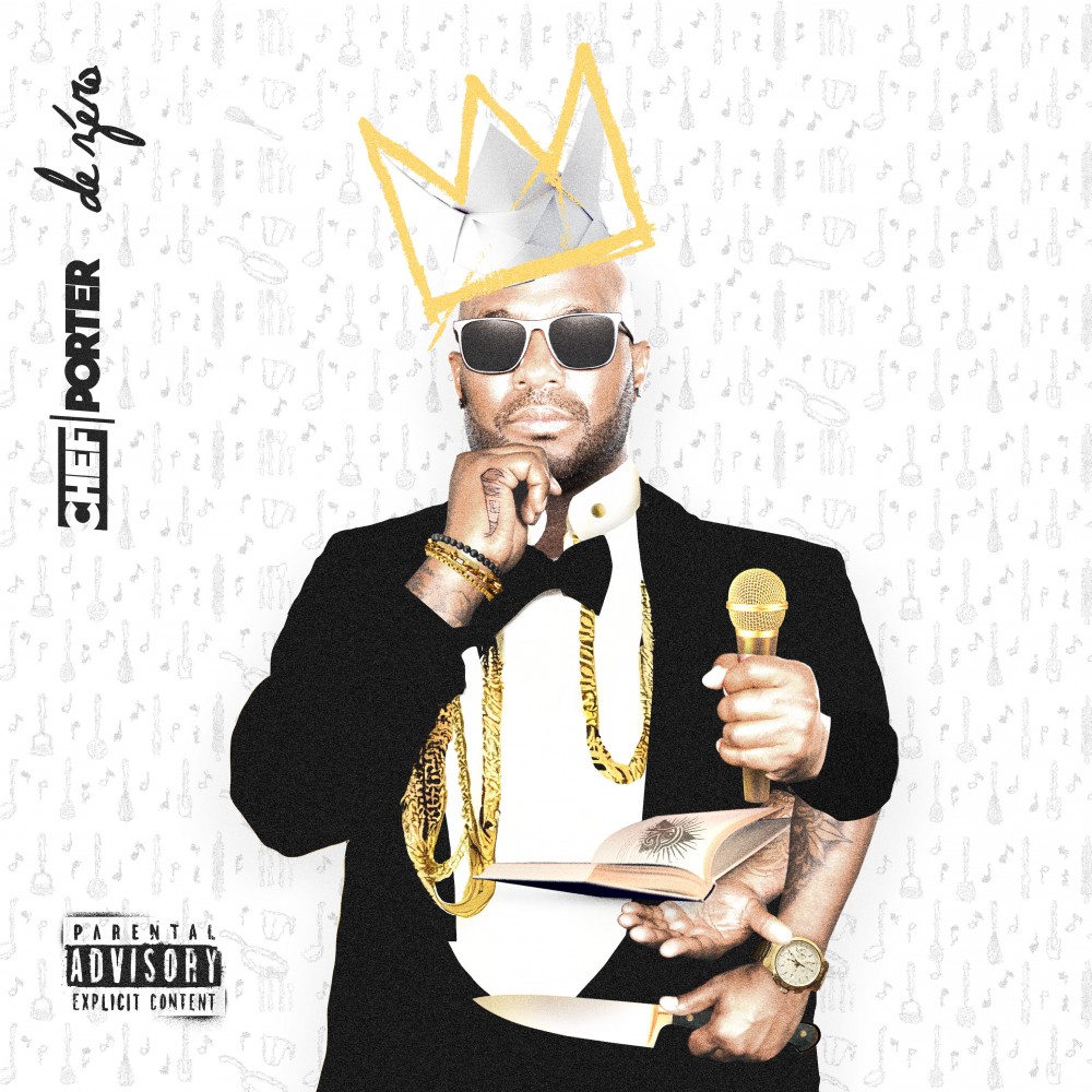Chef Porter – ‘de zéro’ [Album Review] | Word Is Bond