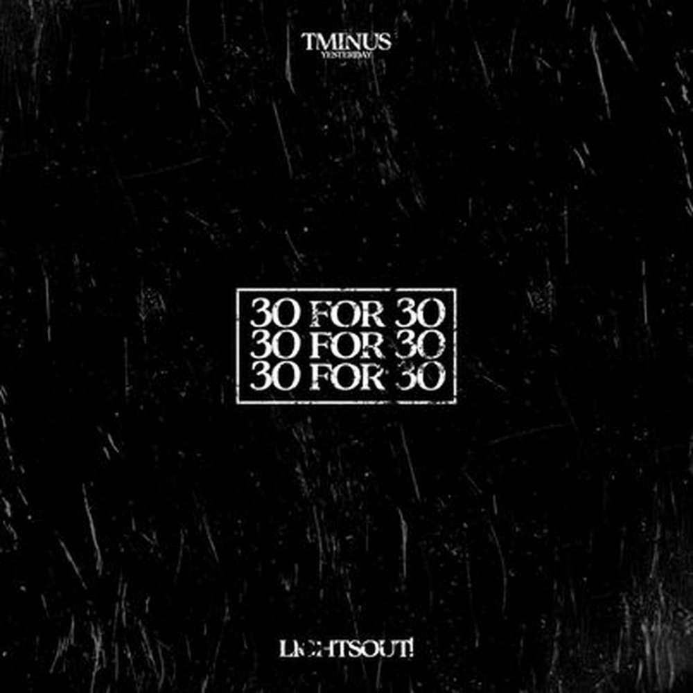 Lights Out – ’30 For 30′ [Album Review] | Word Is Bond