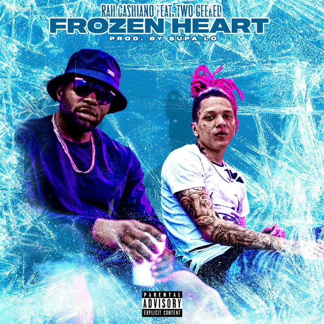 Rah Cashiano – “Stack Some Mo” and “Frozen Heart” | Word Is Bond